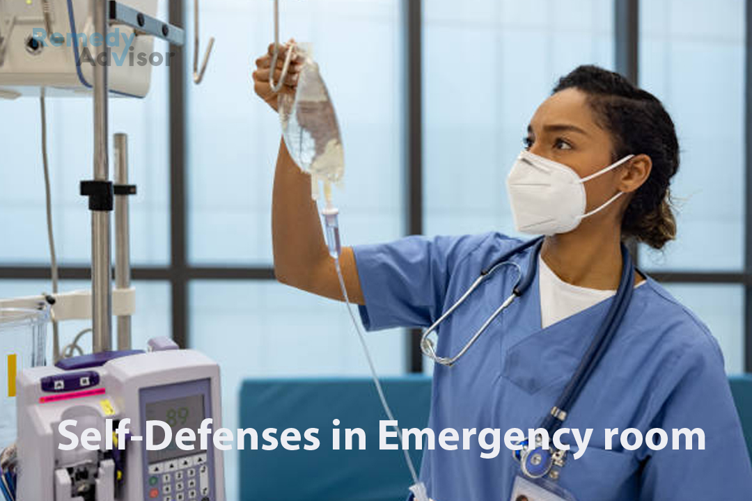 Self-Defenses in Emergency room – Remedy Advisor