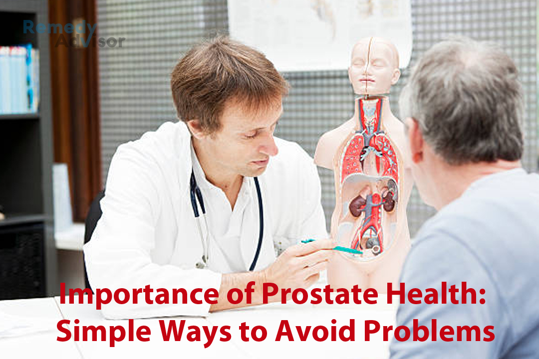The Importance of Prostate Health: Simple Ways to Avoid Problems ...