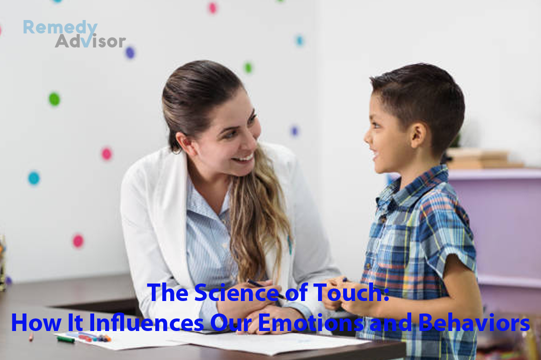 The Science of Touch: How It Influences Our Emotions and Behaviors ...